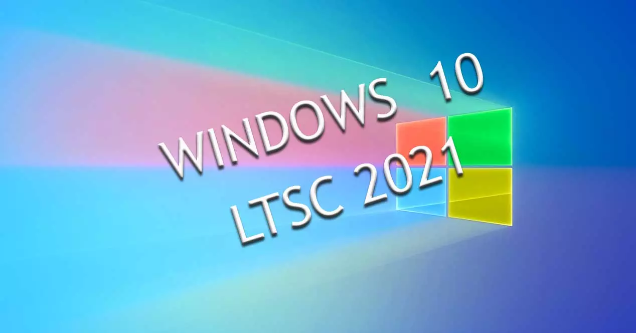 Windows 10 LTSC 2021 anyar teka kanthi nganyari 5 taun!