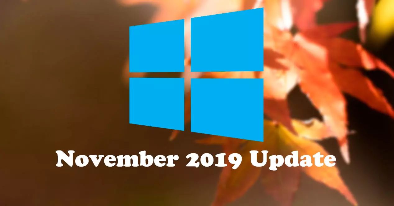 Windows 10 ನವೆಂಬರ್ 2019 ನವೀಕರಣ: 19H2 ಬಗ್ಗೆ ನೀವು ತಿಳಿದುಕೊಳ್ಳಬೇಕಾದ ಎಲ್ಲವೂ 25955_1
